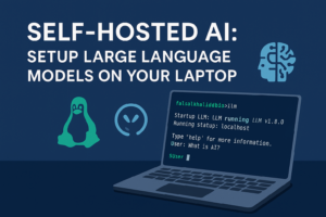 Self-Host AI with Open Source LLMs (Complete Guide)
